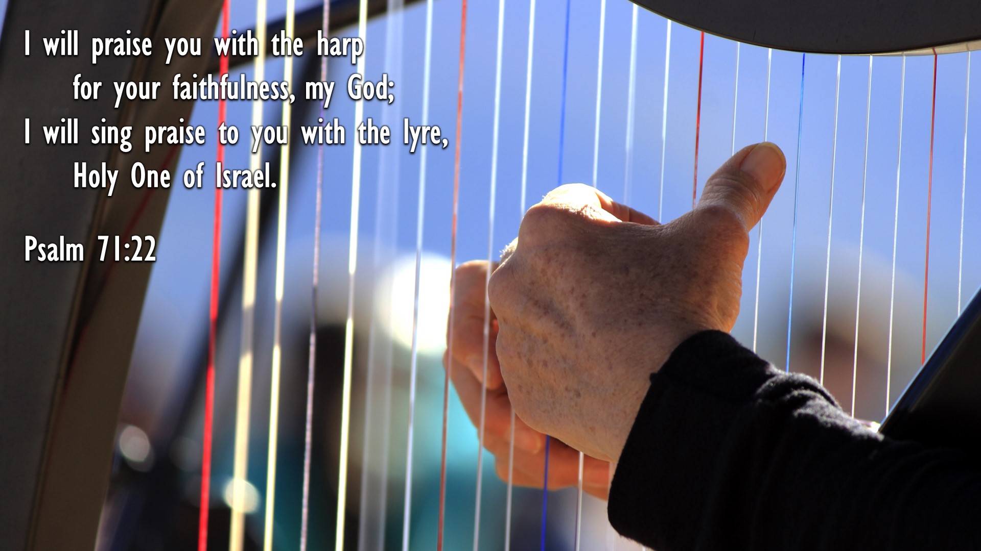 Psalm 71:12–24 (NKJV) – Devoted To You